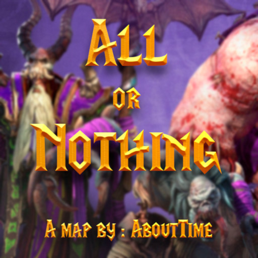 All or Nothing v2.11Heroes - Warcraft III Maps