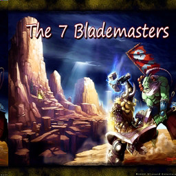 7 Blademasters v10.0 - Warcraft III Maps